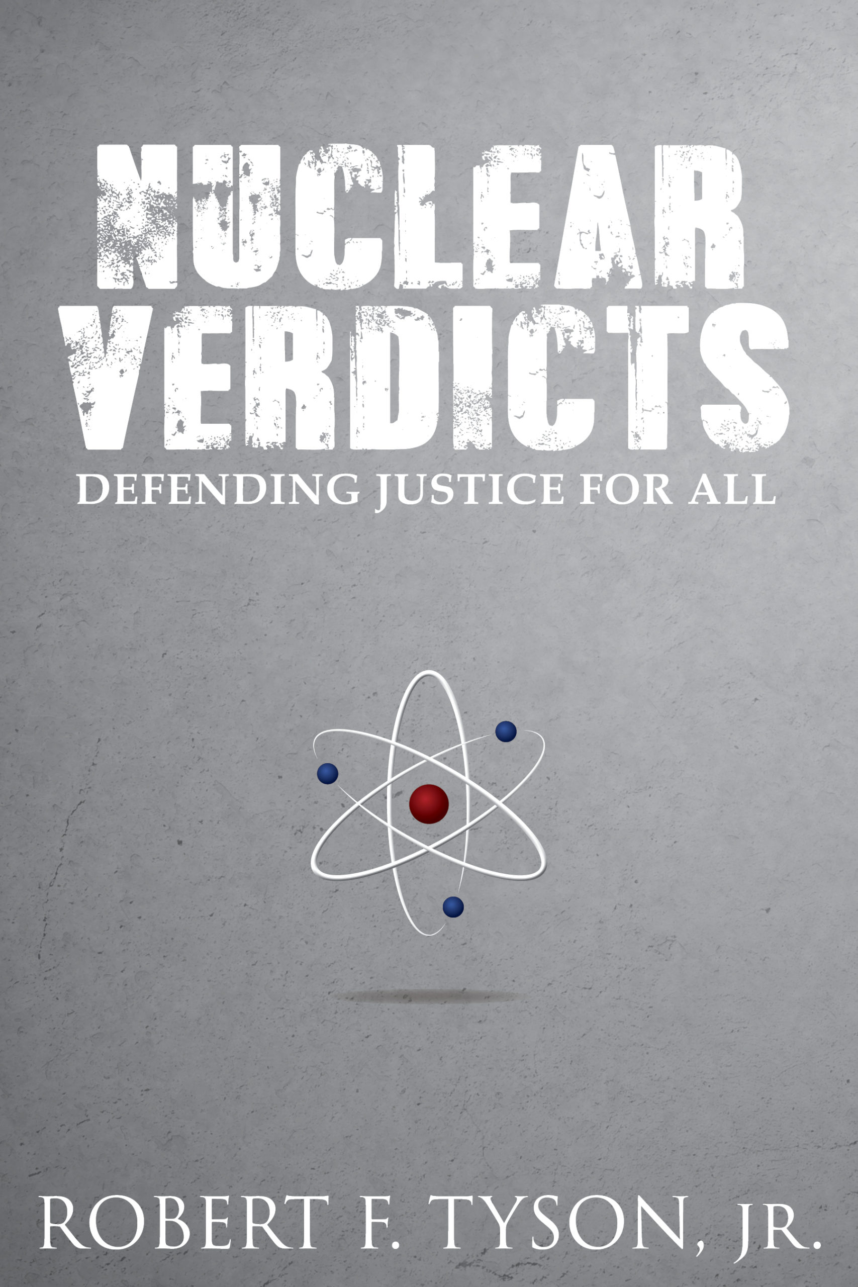 NUCLEAR VERDICTS™: Book Tour Takeaways | Tyson & Mendes