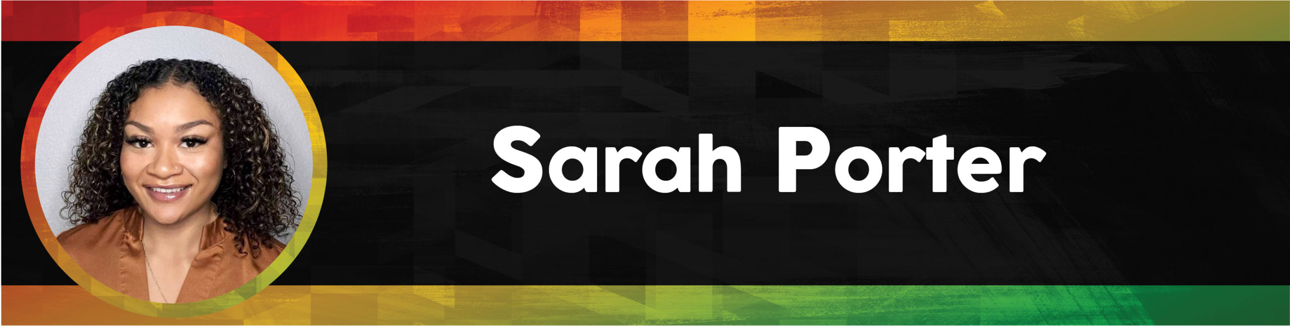 Black History Month Spotlight: Sarah Porter | Tyson & Mendes